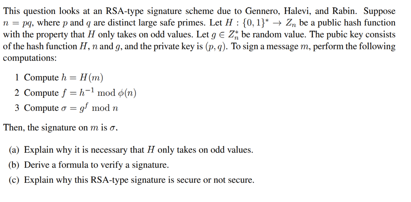 This question looks at an RSA-type signature scheme | Chegg.com