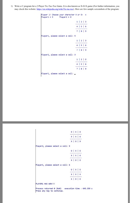 Solved Write a C program for a 2 Player Tic-Tac-Toc Game. It | Chegg.com