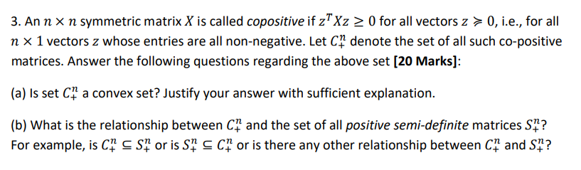 Solved M={x,y∣∥∥[x+1y−1]∥∥2−∥∥[x−1y+1]∥∥2≤0}3. An n×n | Chegg.com