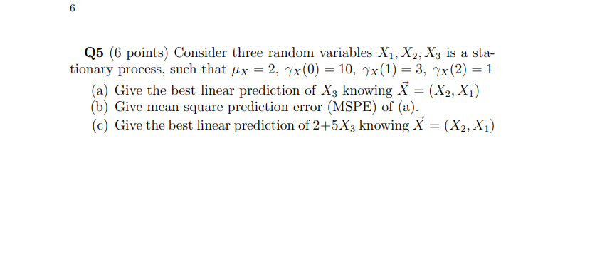 Solved Q5 (6 points) Consider three random variables | Chegg.com