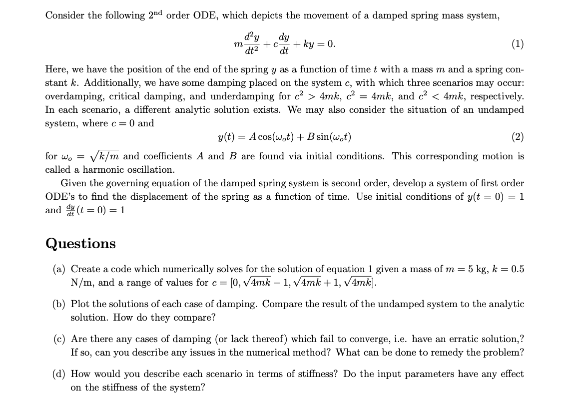 Solved Consider the following 2nd order ODE, which depicts | Chegg.com