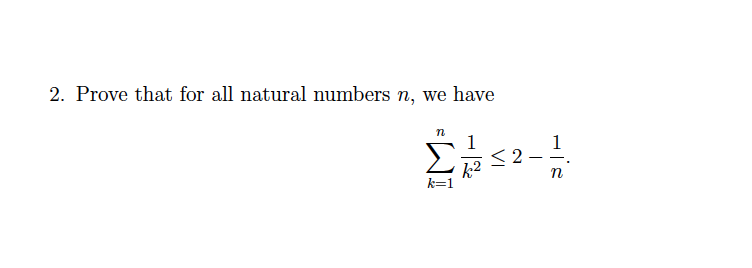 Solved 2. Prove that for all natural numbers n, we have | Chegg.com