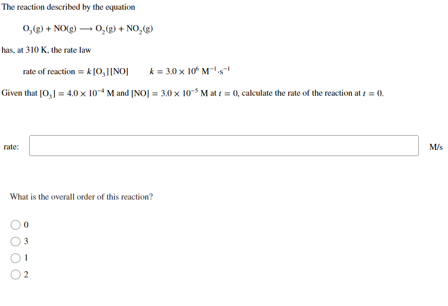 Solved The reaction described by the equation O3( | Chegg.com