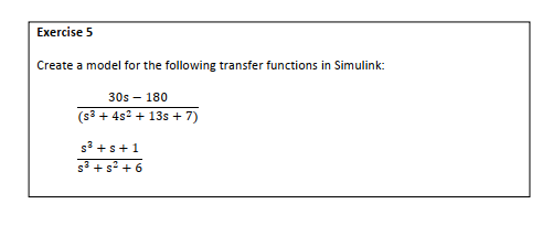 Solved Exercise 5 Create a model for the following transfer | Chegg.com