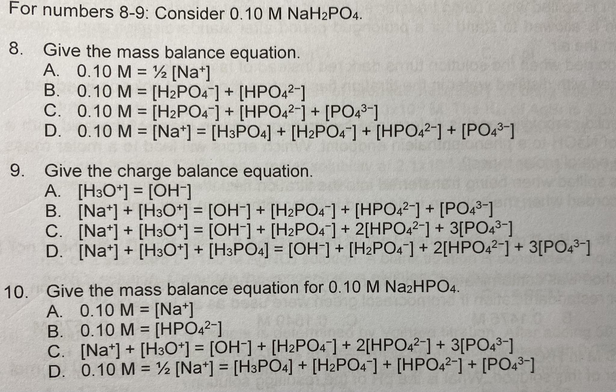 Solved For numbers 8-9: Consider 0.10MNaH2PO4 8. Give the | Chegg.com