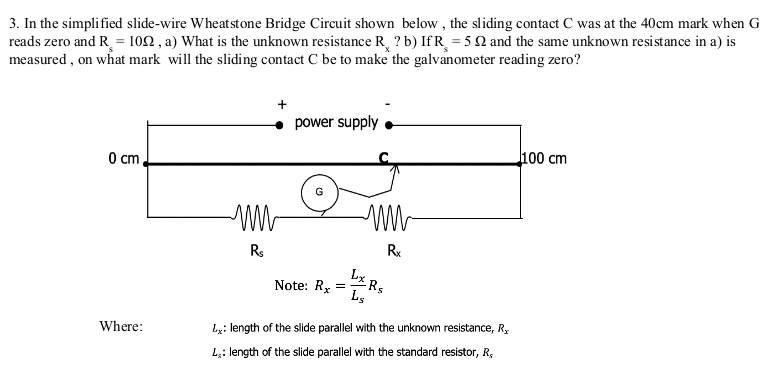 Solved 3. In the simplified slide-wire Wheatstone Bridge | Chegg.com