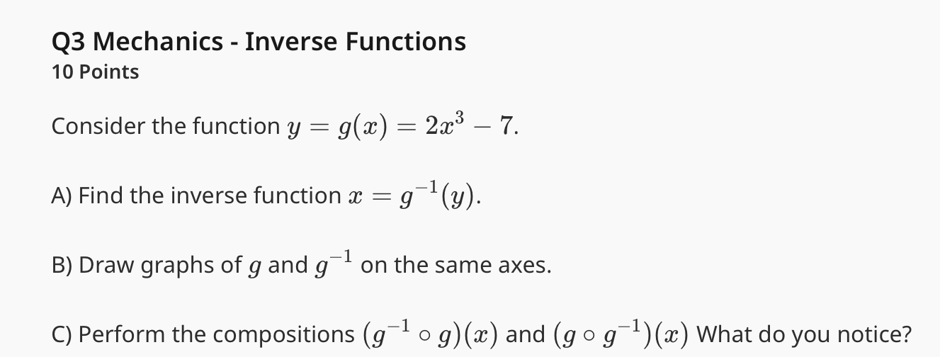 Solved Q3 Mechanics - Inverse Functions 10 Points Consider | Chegg.com