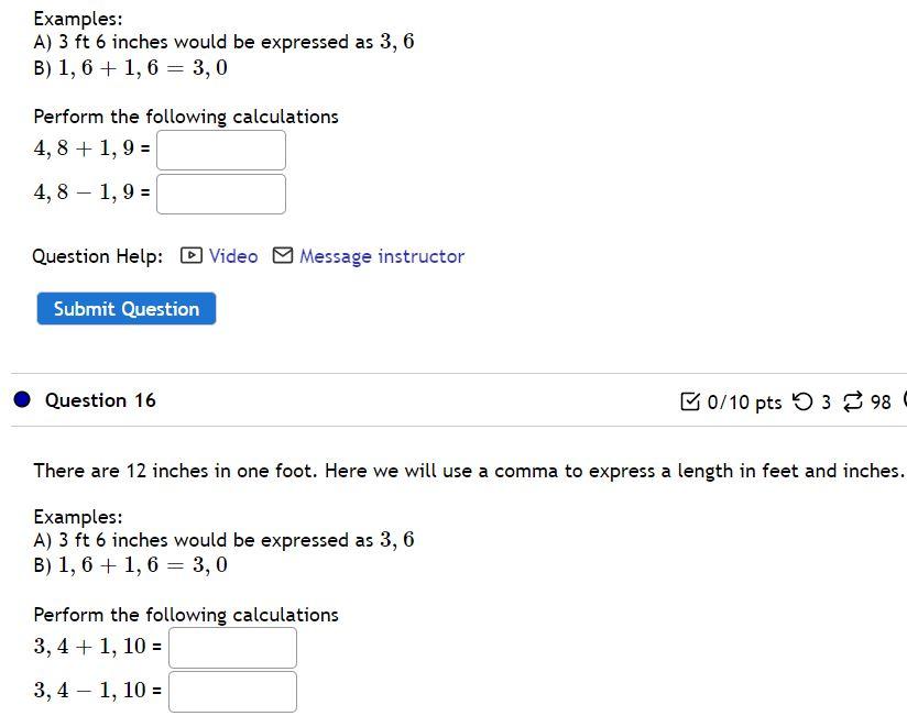 Solved Examples: A) 3 ft 6 inches would be expressed as 3, 6 | Chegg.com