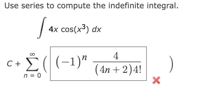 Solved Use series to compute the indefinite integral. | Chegg.com