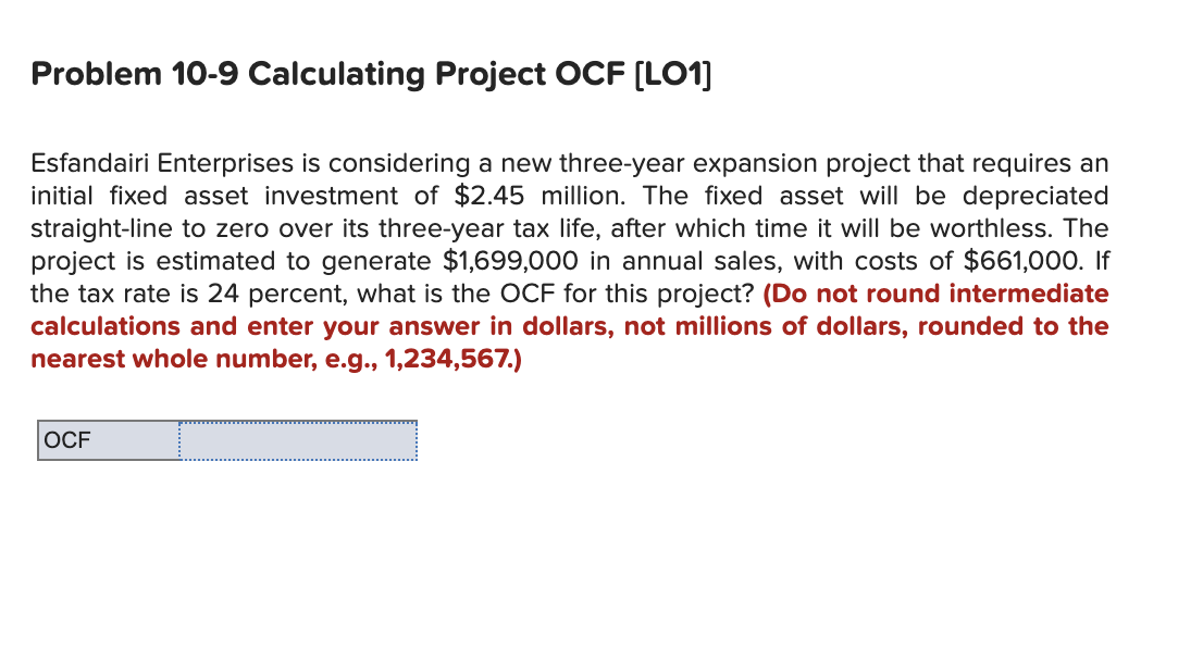 Solved Problem 10-9 Calculating Project OCF (LO1] Esfandairi | Chegg.com