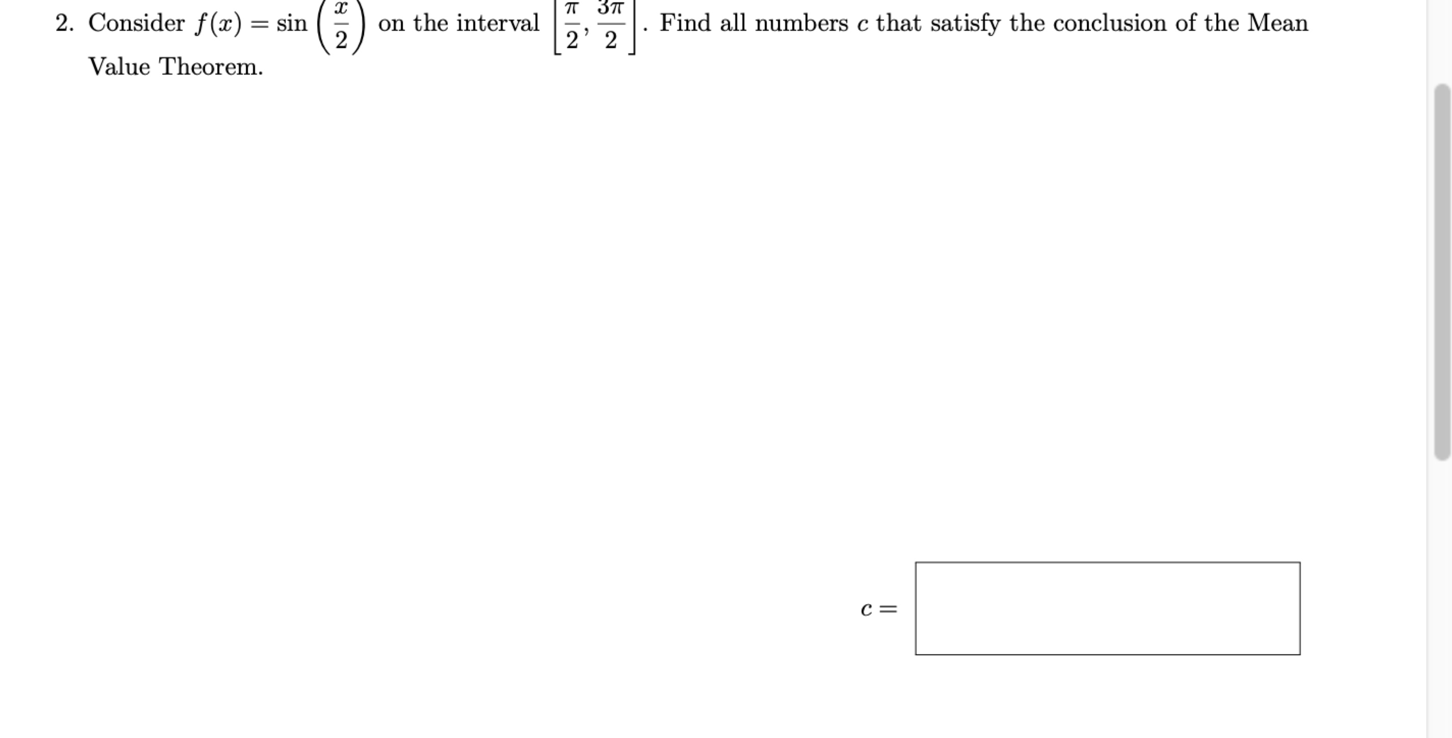 Solved Consider f(x)=sin(x2) ﻿on the interval π2,3π2. ﻿Find | Chegg.com