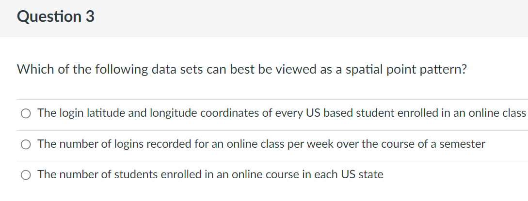 Solved Which of the following data sets can best be viewed | Chegg.com