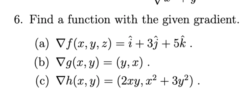 Solved Find a function with the given gradient. (a) | Chegg.com