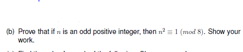 Solved (b) Prove that if n is an odd positive integer, then | Chegg.com