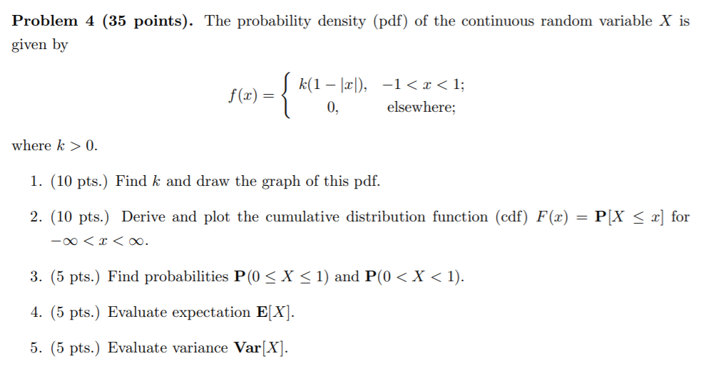 Solved Problem 4 (35 points). The probability density (pdf) | Chegg.com