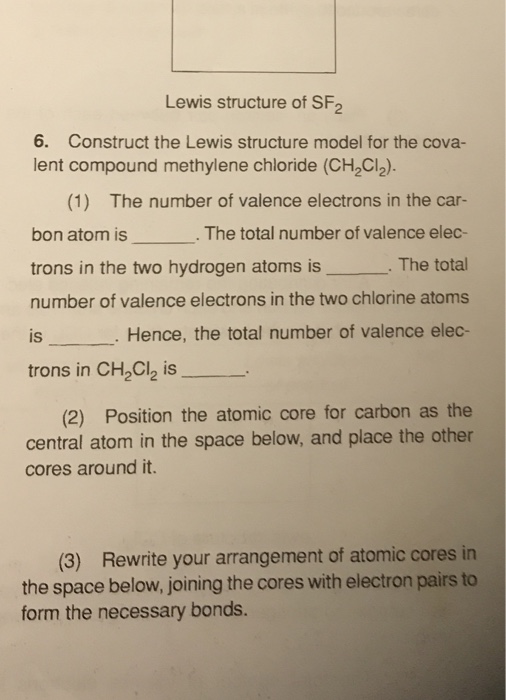 Solved Lewis structure of SF2 6. Construct the Lewis | Chegg.com