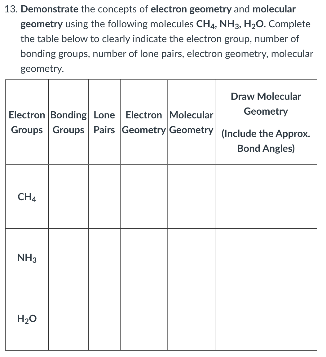 Solved 13. Demonstrate the concepts of electron geometry and | Chegg.com