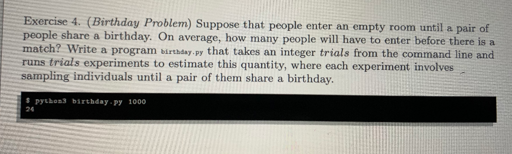 Solved Exercise 4. (Birthday Problem) Suppose that people | Chegg.com