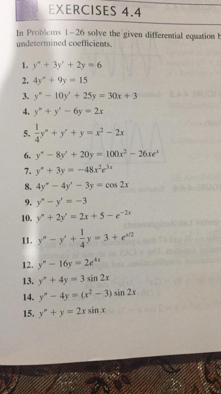 Solved EXERCISES 4.4 In Problems i-26 solve the given | Chegg.com
