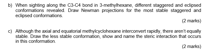 Solved b) When sighting along the C3-C4 bond in | Chegg.com
