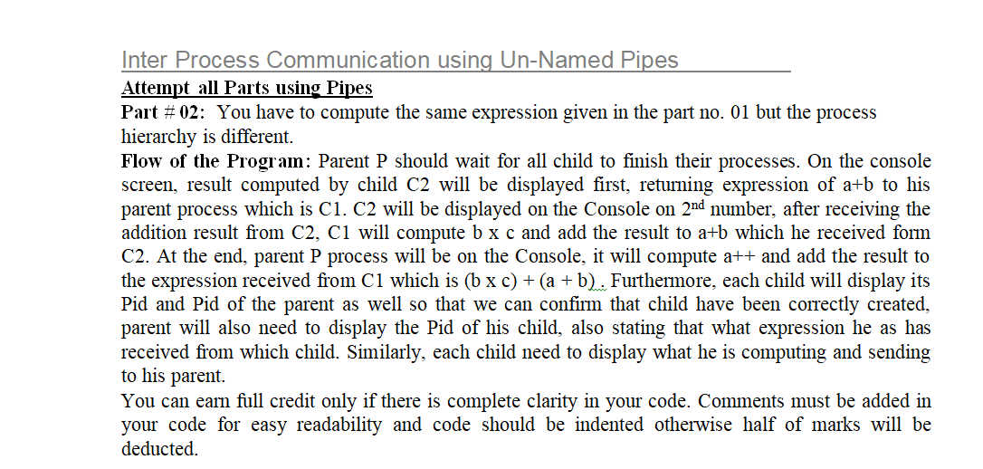 Inter Process Communication using Un-Named Pipes | Chegg.com