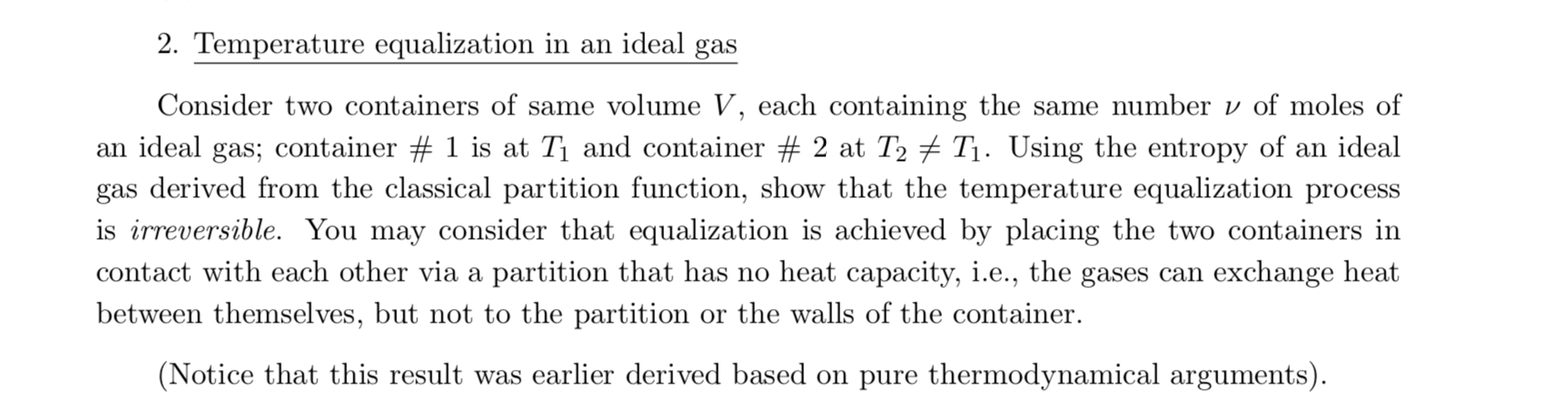 Solved 2. Temperature equalization in an ideal gas Consider | Chegg.com