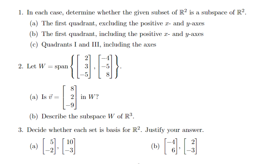 Solved 1 In Each Case Determine Whether The Given Subset