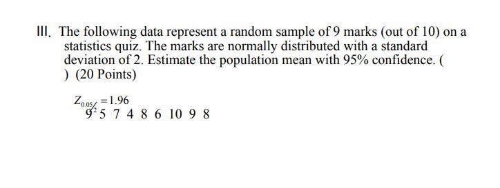 Solved III. The following data represent a random sample of | Chegg.com
