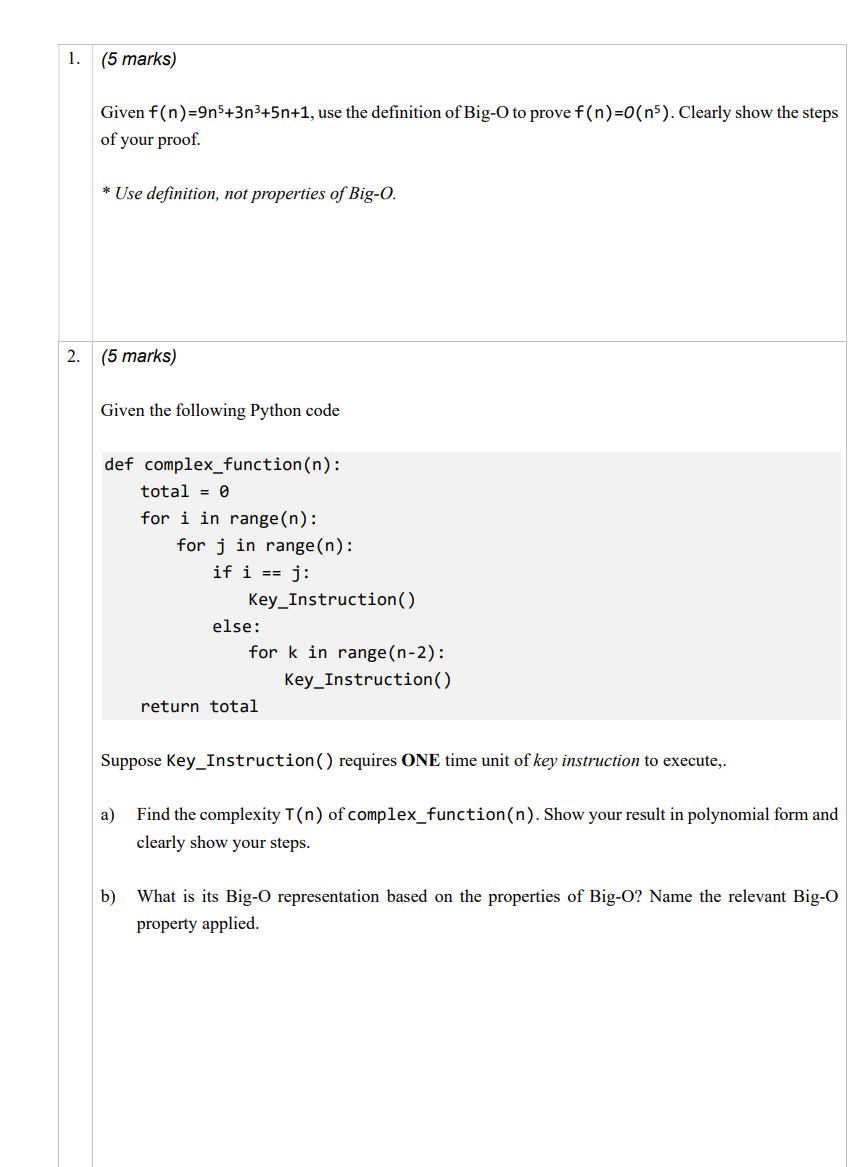 Solved 1. (5 ﻿marks) ﻿Given \( ﻿f(n)=9 ﻿n^{5}+3 ﻿n^{3}+5 | Chegg.com