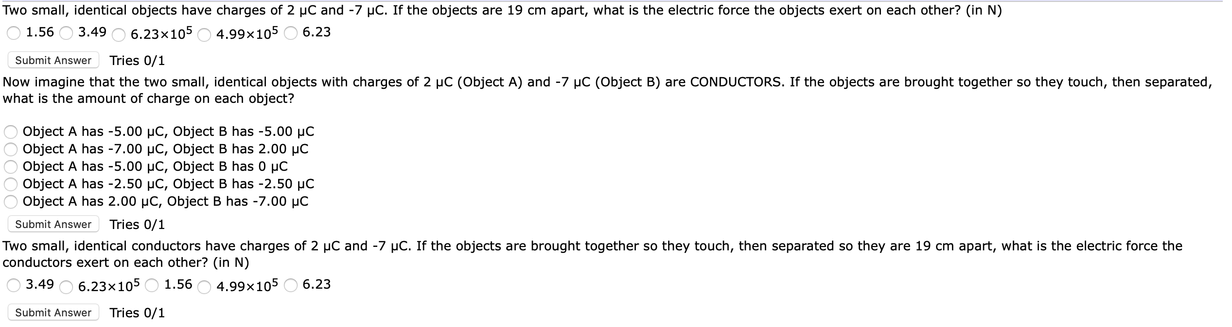 Solved Two small, identical objects have charges of 2 uc and | Chegg.com