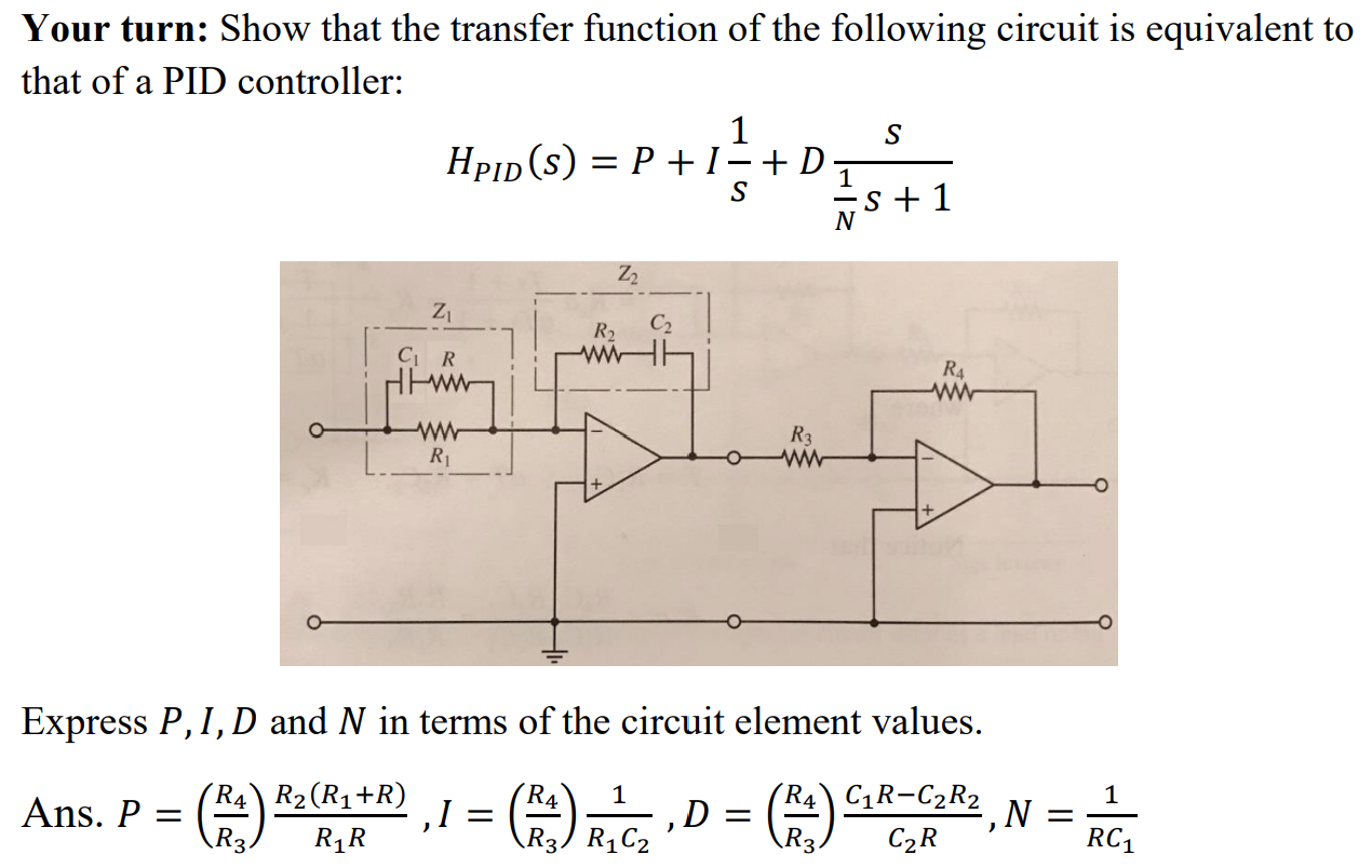 Solved Your turn: Show that the transfer function of the | Chegg.com