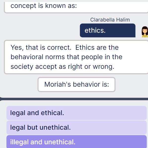 Solved Yes, that is correct. Ethics are the behavioral norms | Chegg.com