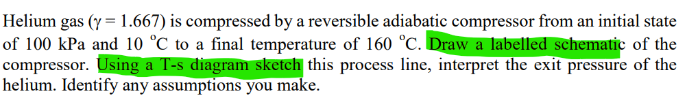 Solved Helium gas (γ=1.667) is compressed by a reversible | Chegg.com