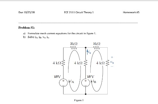 Solved Due 10/25/18 ECE 2111 Circuit Theory 1 Hornework #5 | Chegg.com