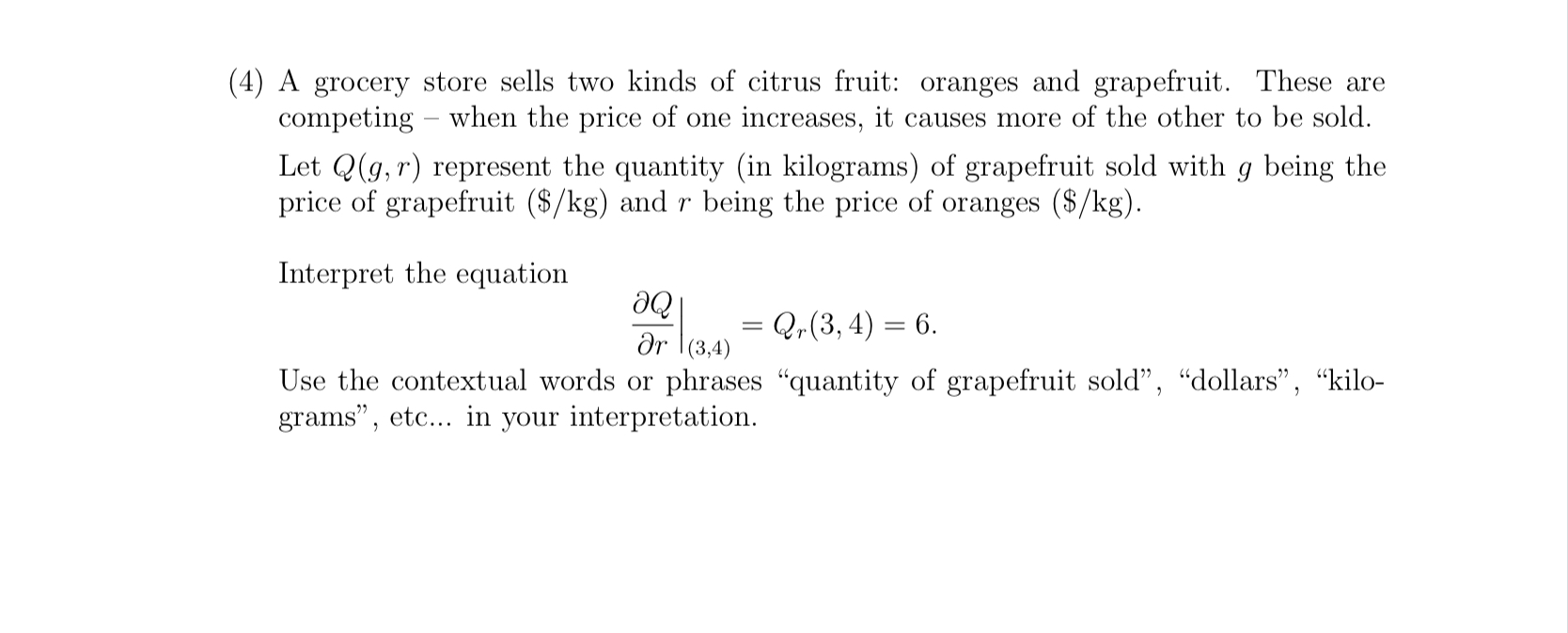 Solved (4) A grocery store sells two kinds of citrus fruit: | Chegg.com