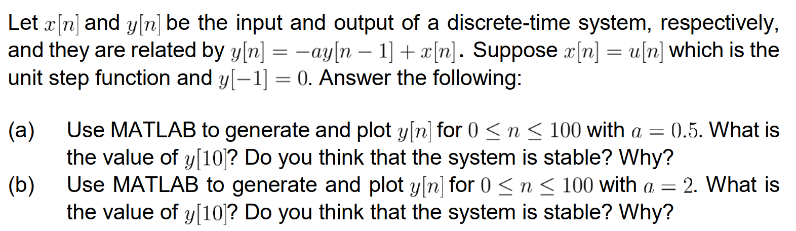 Solved Let x[n] and y[n] be the input and output of a | Chegg.com