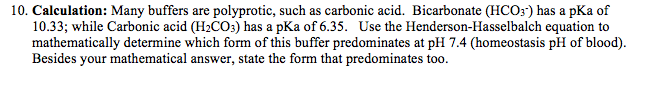 Solved 10. Calculation: Many buffers are polyprotic, such as | Chegg.com