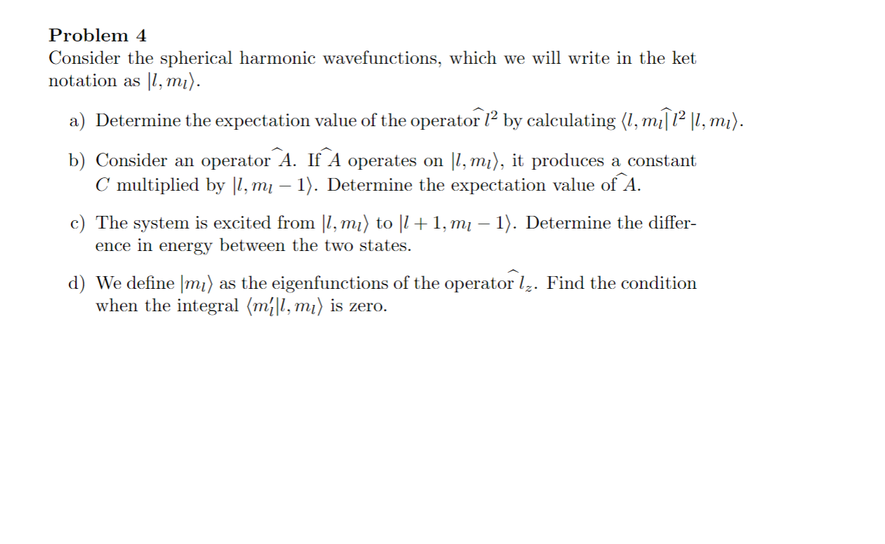 Solved Problem 4 Consider the spherical harmonic | Chegg.com