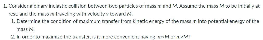 Solved 1. Consider a binary inelastic collision between two | Chegg.com