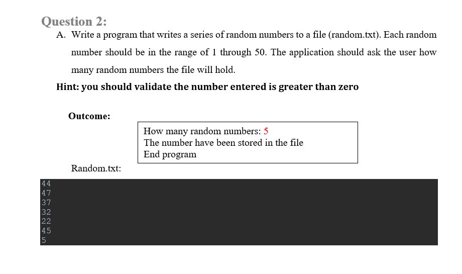 Solved Question 2 A Write A Program That Writes A Series