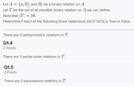 Solved Let A={a,b}, and Ri be a binary relation on A. Let T | Chegg.com