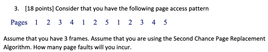 Solved [18 points] Consider that you have the following page | Chegg.com