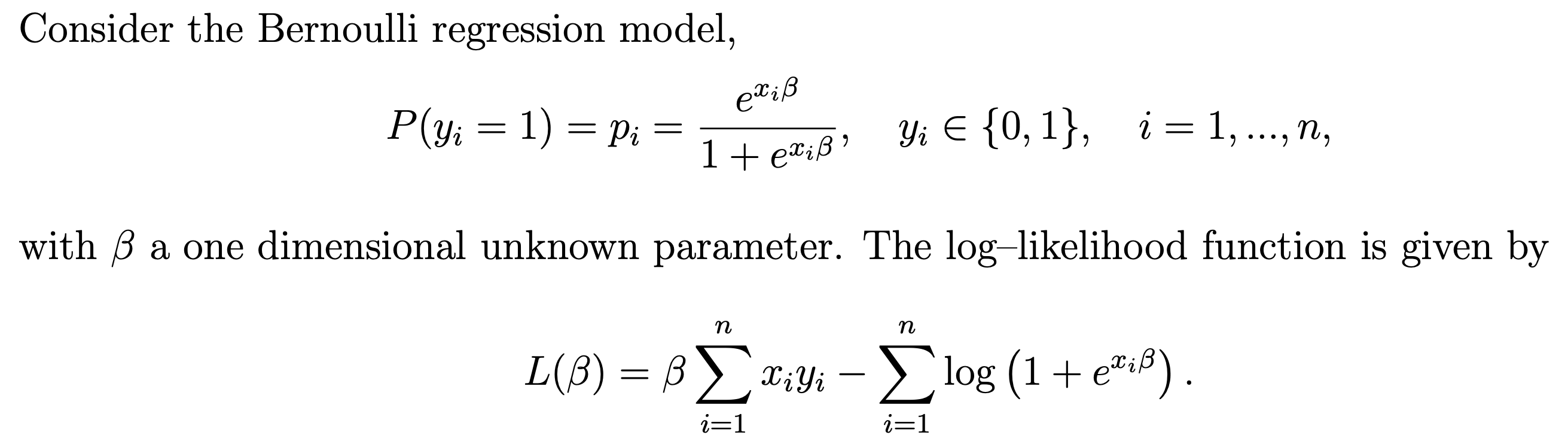 Solved Consider the Bernoulli regression model, exiß P(yi = | Chegg.com