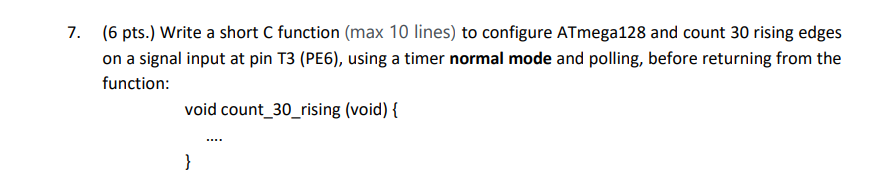 Solved 7. (6 pts.) Write a short C function (max 10 lines) | Chegg.com
