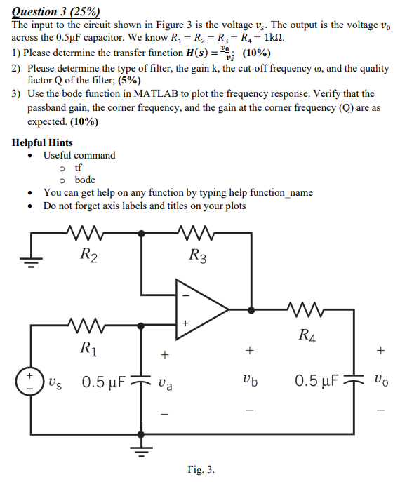 Solved Question 3 25 The Input To The Circuit Shown In 