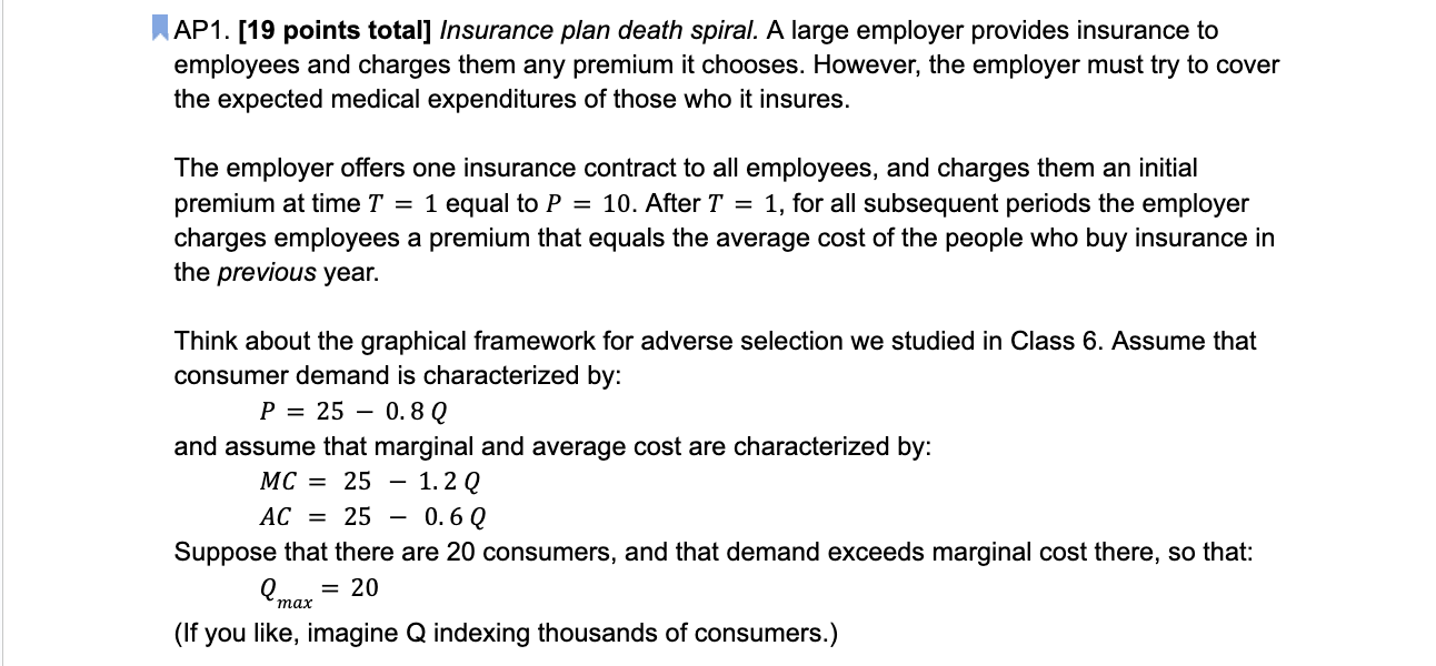 Solved AP1. [19 points total] Insurance plan death spiral. A | Chegg.com