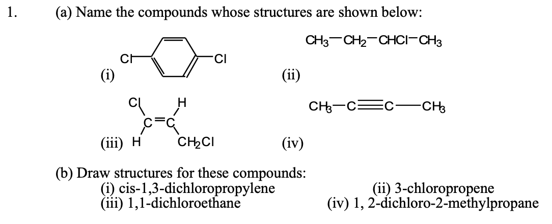 Solved (a) Name the compounds whose structures are shown | Chegg.com