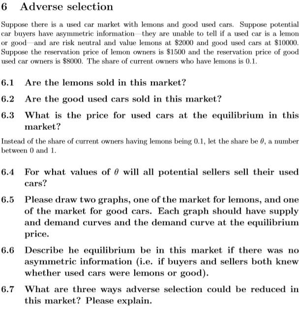 Solved 6 Adverse selection Suppose there is a used car | Chegg.com
