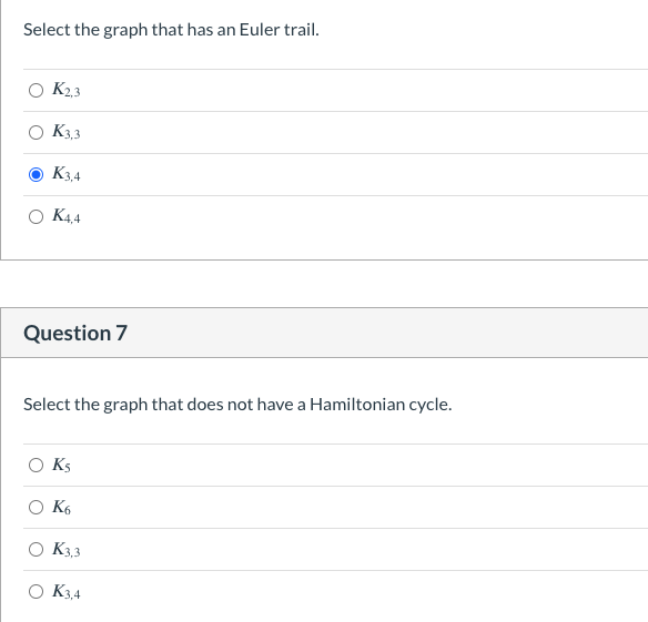 Solved Select the graph that has an Euler trail. K23 K3.3 | Chegg.com