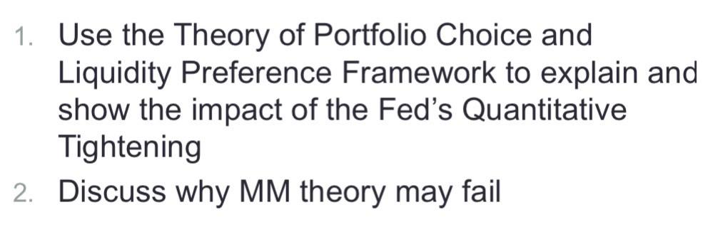 Solved 1. Use the Theory of Portfolio Choice and Liquidity | Chegg.com